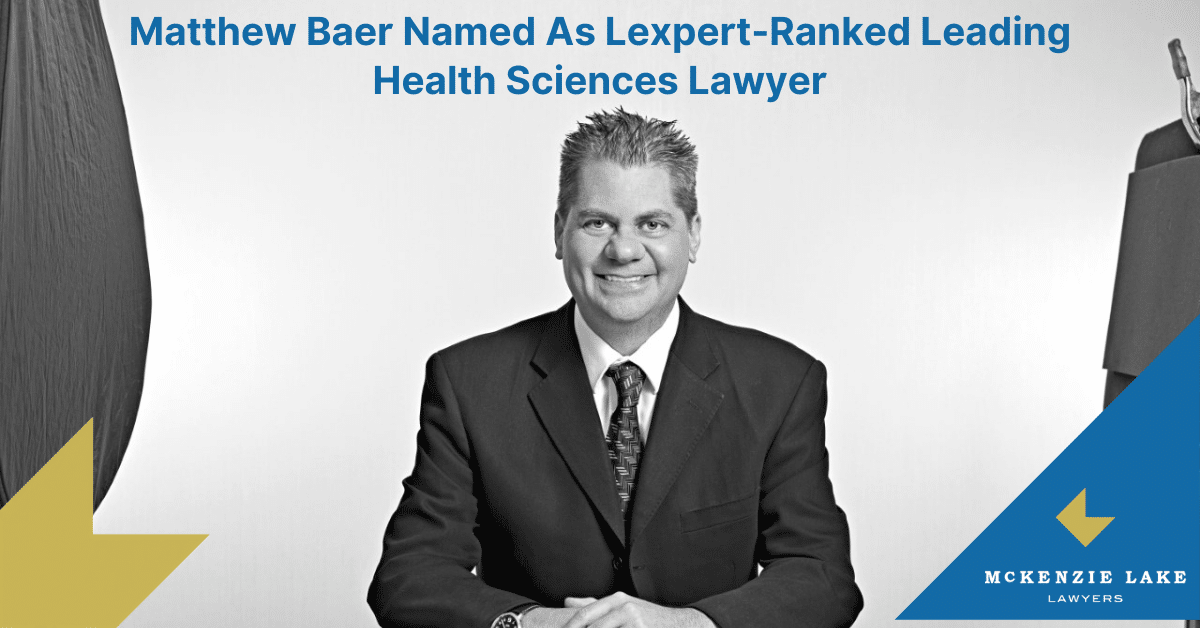 Matthew Baer Included As A Lexpert-Ranked Leading Health Sciences ...