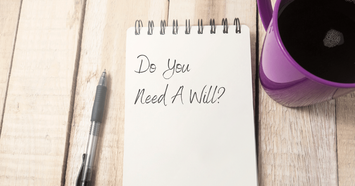 Do You Need a Will? - McKenzie Lake Lawyers LLP